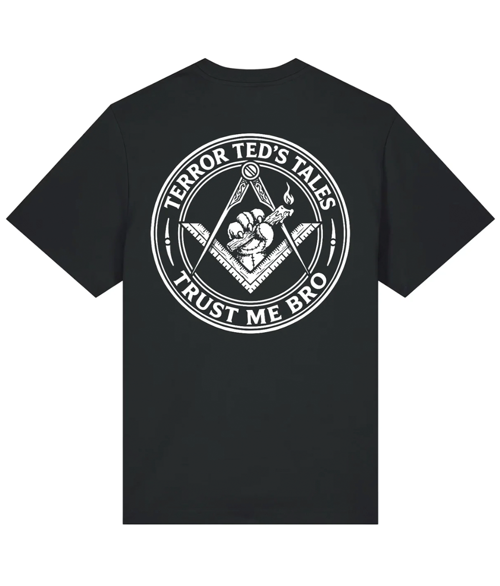 TRUST ME BRO - T-SHIRT BLACK (FULL BACK) – TERROR TED'S TALES